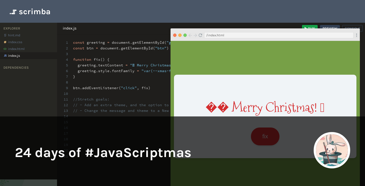 JavaScriptmas Day 3 Challenge: Don't Scare Your Neighbors